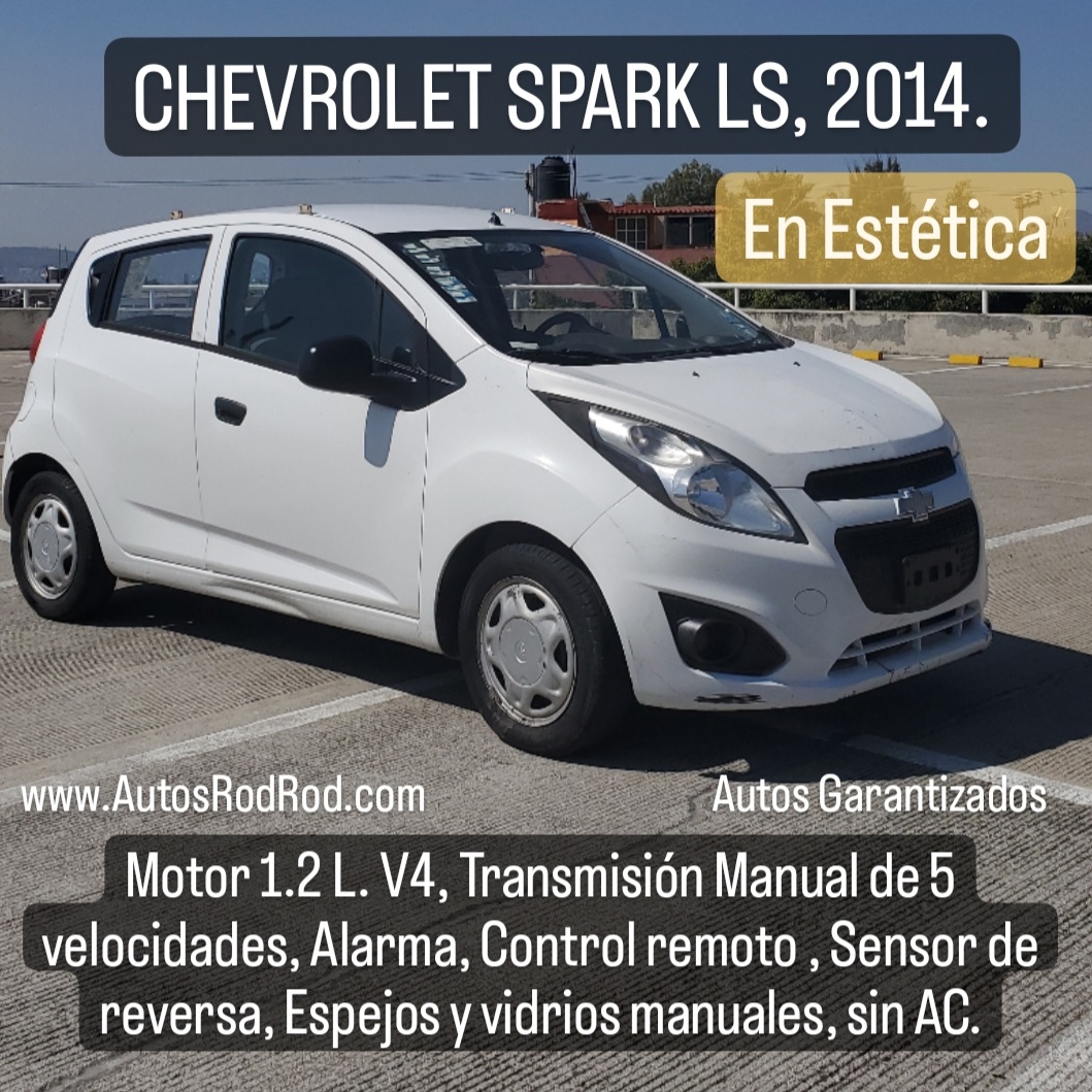 Chevrolet Spark LS 2014 AutosRodRod Seminuevos – AutosRodRod. Autos ...